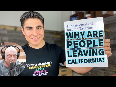 Why are People Leaving California? (Joe Rogan & CA State Income Tax)
