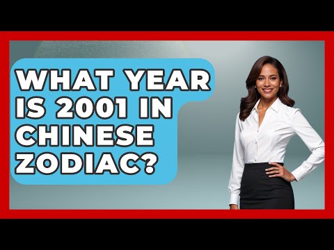 What Year Is 2001 In Chinese Zodiac? - Astrology Awakening