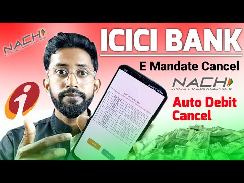 Icici E Mandate Cancel , Cancel EMandate Icici Bank , Icici Nach Cancel Online