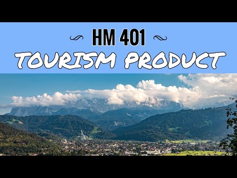 What is a Tourism Product? | Explained!