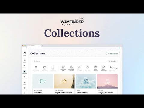 Wayfinder Collections: A Teacher's Point of View