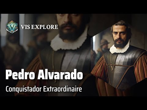The Conquests of Pedro de Alvarado | Explorer Biography | Explorer