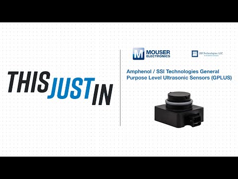 Amphenol / SSI Technologies General Purpose Level Ultrasonic Sensors (GPLUS) - This Just In | Mouser