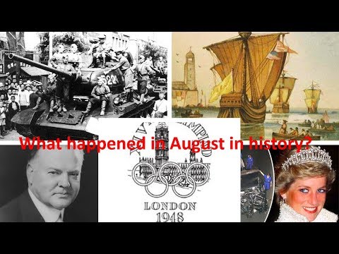 August,What happened in august in past,History of august