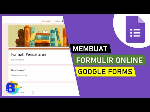 Cara Membuat Formulir di Google Form (Formulir Online)