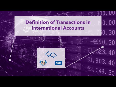 Definition of Transactions in International Accounts