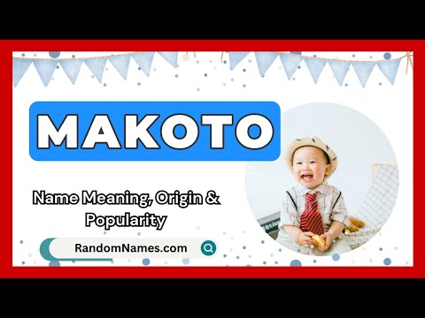 Makoto - Baby Boy Name Meaning, Origin & Popularity - RandomNames.com