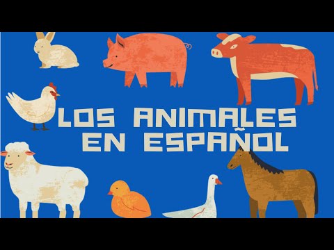 LOS ANIMALES en ESPAΓOL (The ANIMALS in SPANISH) - PRONUNTIATION & VOCABULARY - πΆ π± π πΉ π° π¦ π»