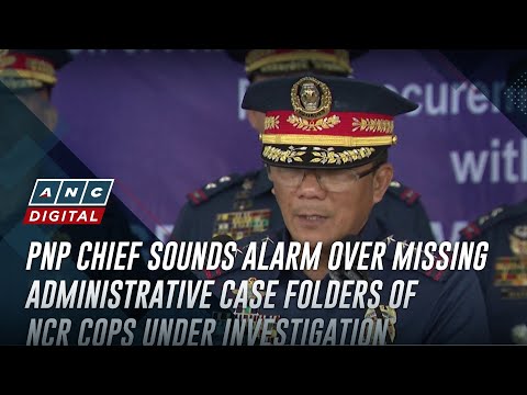 PNP chief sounds alarm over missing administrative case folders of NCR cops under investigation