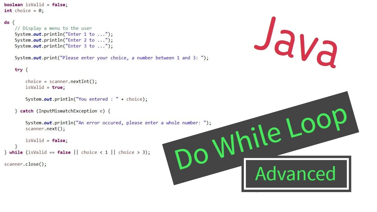 Java - Advanced Do While Loop, Reading from the Console