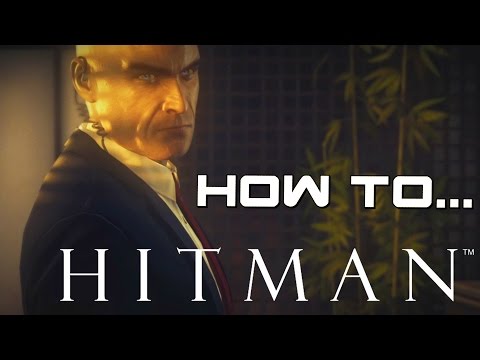 Steam Community :: Video :: How To... Hitman (Starring Hitman as Hitman)