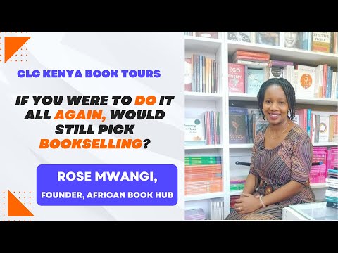 Not a trick question - Rose Mwangi, Founder - African Book Hub