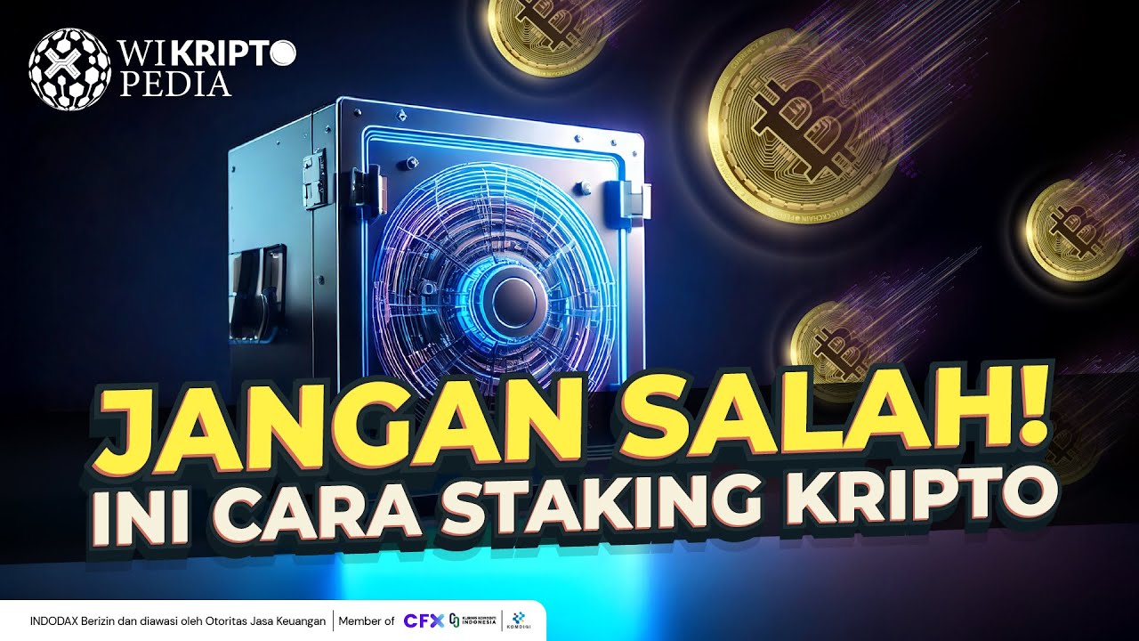 Apa Itu Staking Kripto? Panduan Lengkap Cara Staking Kripto buat Pemula