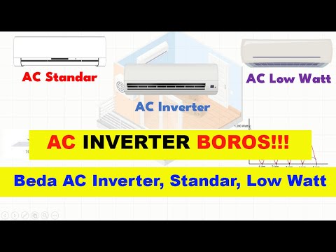 AC Inverter Boros? Beda AC Low Watt, Standar & Inverter