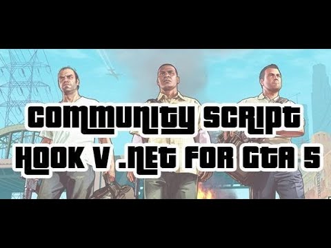 How to install the Community Script Hook V NET V3 0 3 Newest version 2020