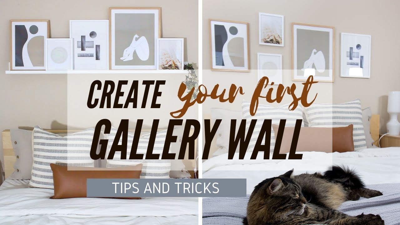 Create Your First Gallery Wall | Tips & Tricks