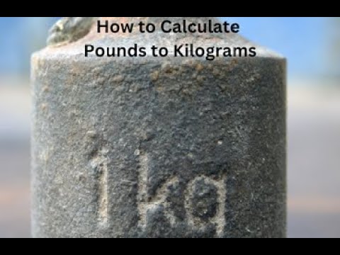 How to Convert Pounds to Kilograms