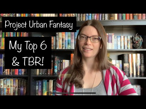 Project Urban Fantasy | Top UF Recommends & My TBR!