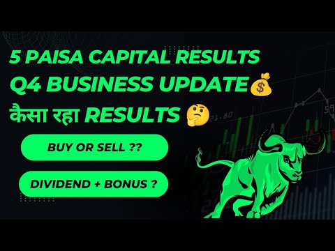 5 Paisa Capital Q4 results | 5 Paisa Capital share latest news | 5 Paisa Capital latest results