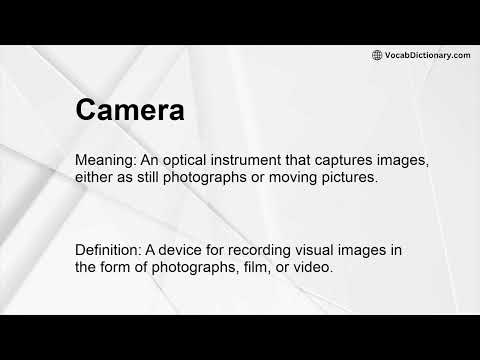 Camera Meaning