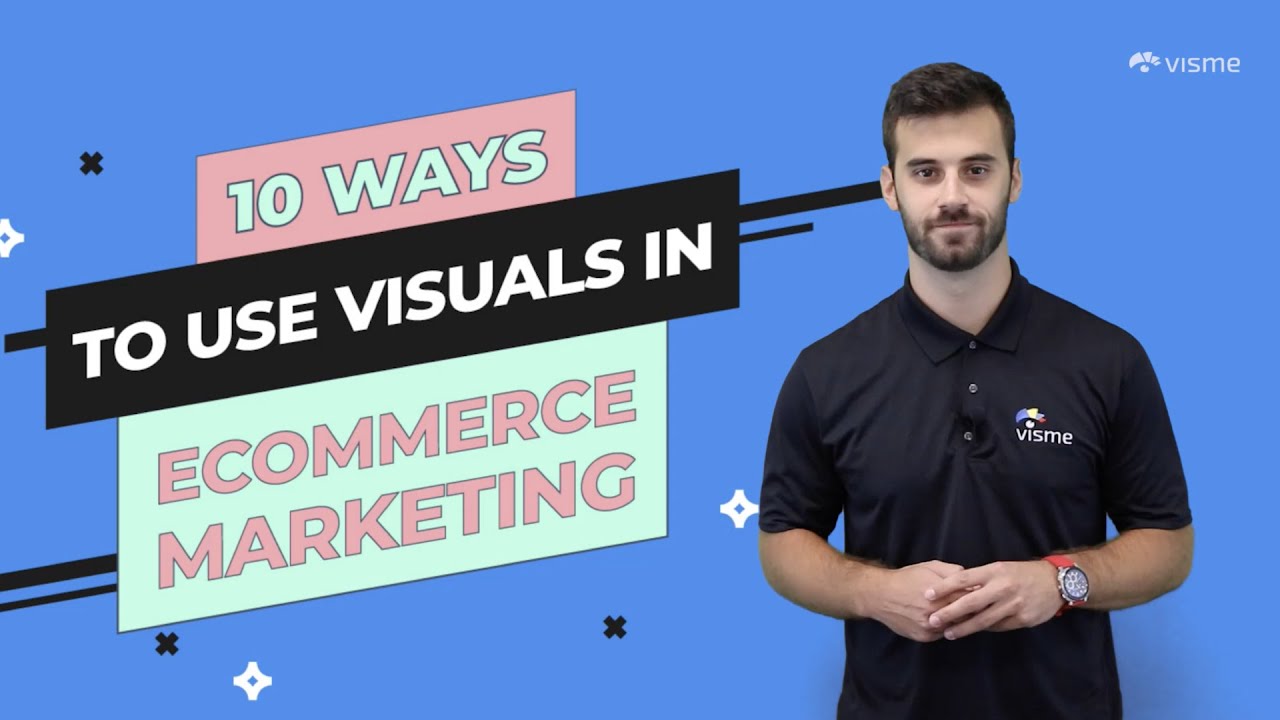 10 Creative Ways to Use Visuals in Ecommerce to Increase Sales