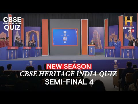 HistoryTV18 CBSE Heritage India Quiz 2024-25 | Semi Final 4