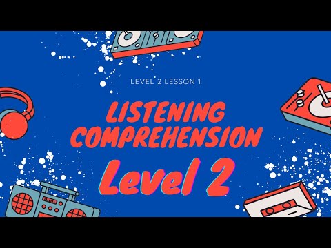 Listening Comprehension Questions Level 2 Story Lesson 1