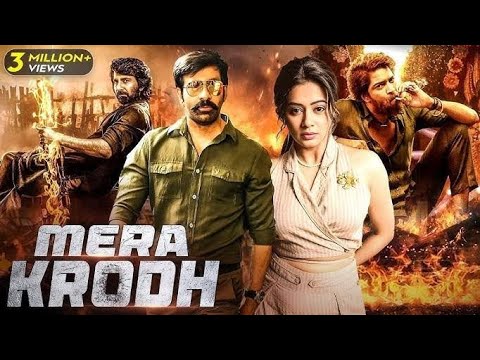 Ravi Teja's - Mera Krodh | New (2025) Released South Indian Hindi Dubbed Movie | Action Movie