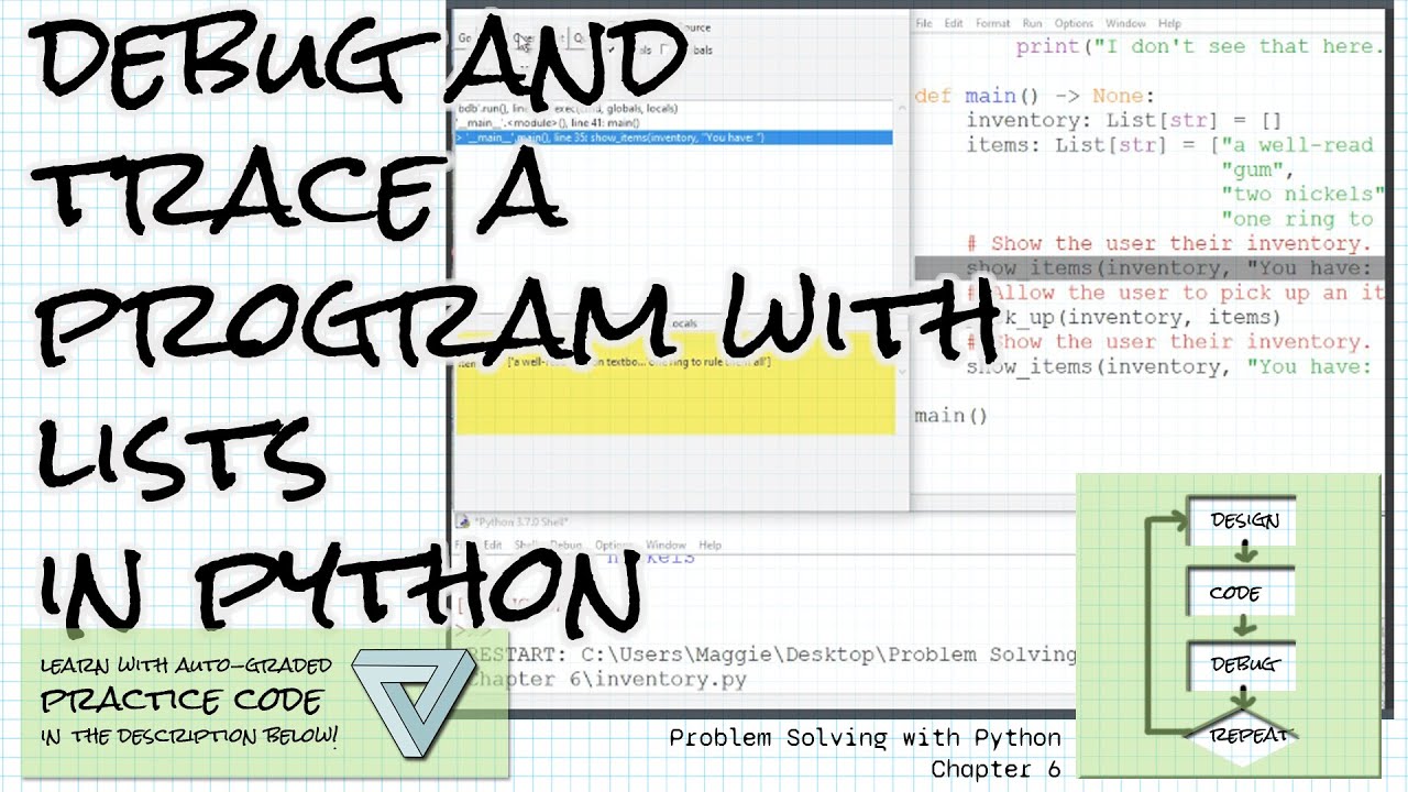 Debug and trace lists in Python; Problem Solving with Python Ch 6 Debug