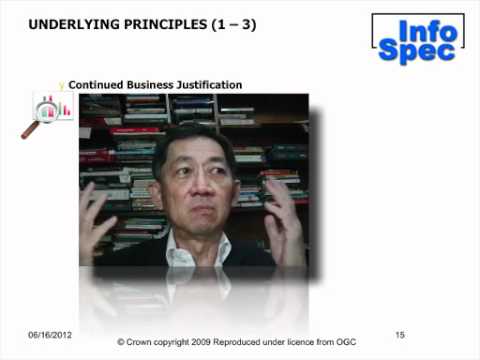 PRINCE2 Quickie Series - Principles 1 of 7, Continued Business Justification