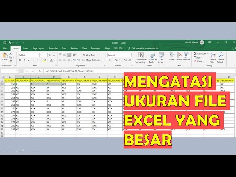 MENGATASI UKURAN FILE EXCEL YANG BESAR