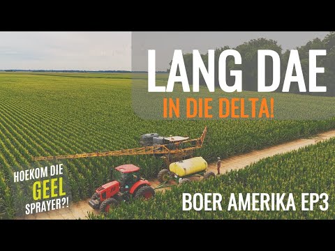 BOER AMERIKA EP3 - LANG DAE HIER IN DIE DELTA!