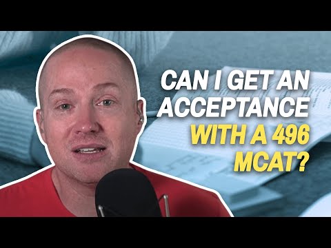 Can I Get an Acceptance With a 496 MCAT? | Old PreMeds Ep. 331