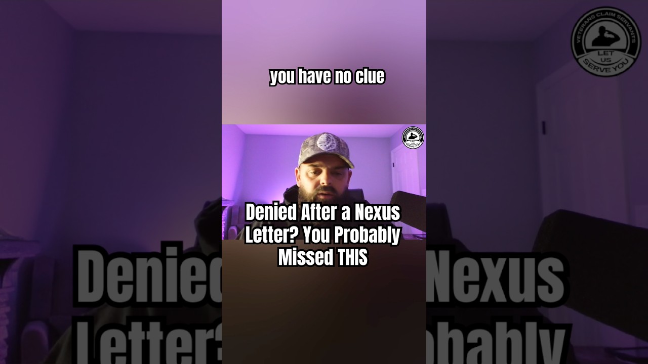 Denied After a Nexus Letter? You Probably Missed THIS #vaclaims #nexus #vadisability