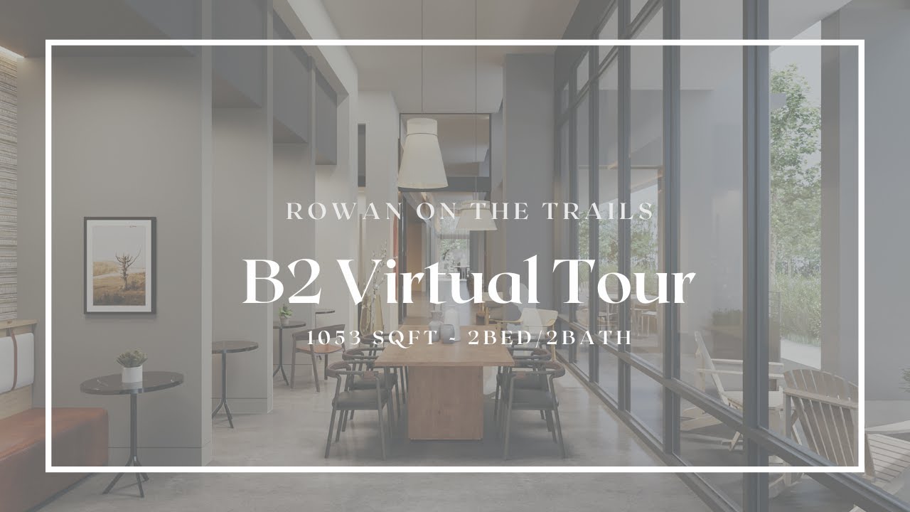 B2 - Two Bedroom Virtual Tour