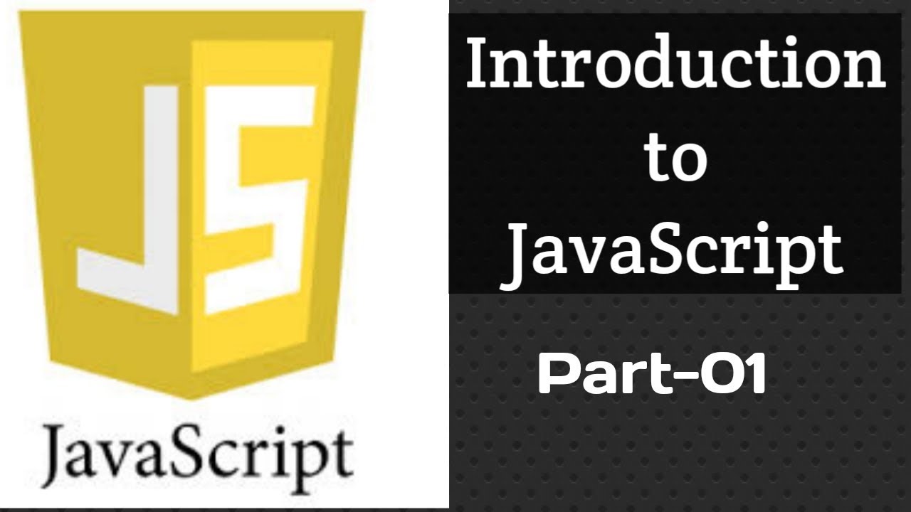JavaScript Tutorial In Hindi | Introduction to JavaScript (Part -01)