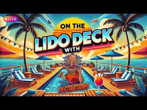 On The Lido Deck With TJ 6/21/25