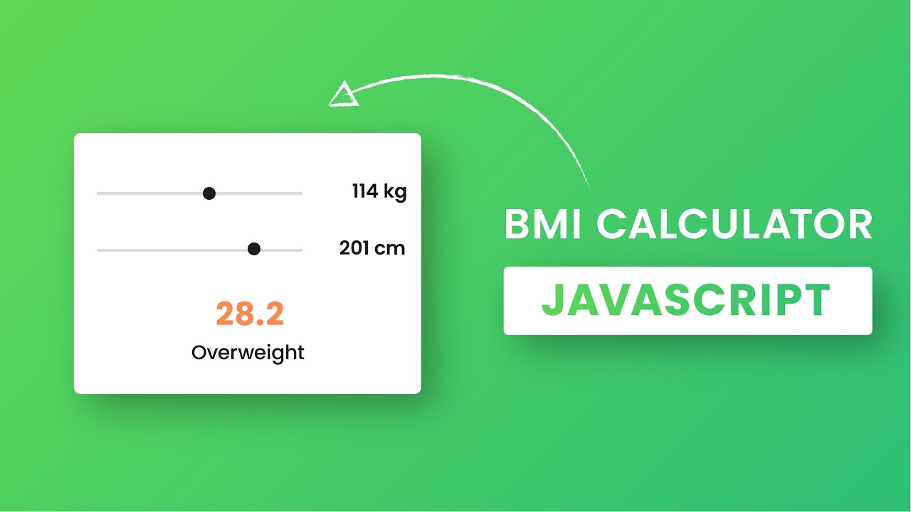 BMI Calculator With Javascript | Step By Step Javascript Project With Source Code