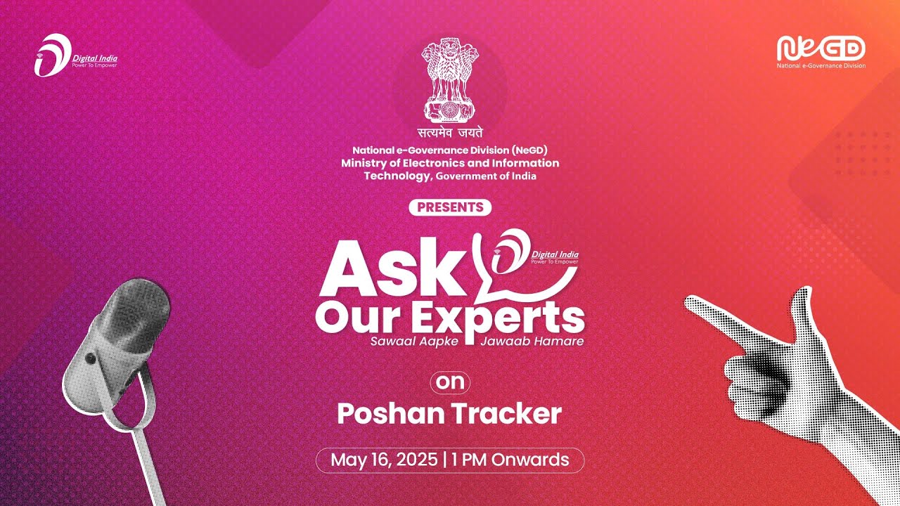 Ask Our Experts | Topic: Poshan Tracker