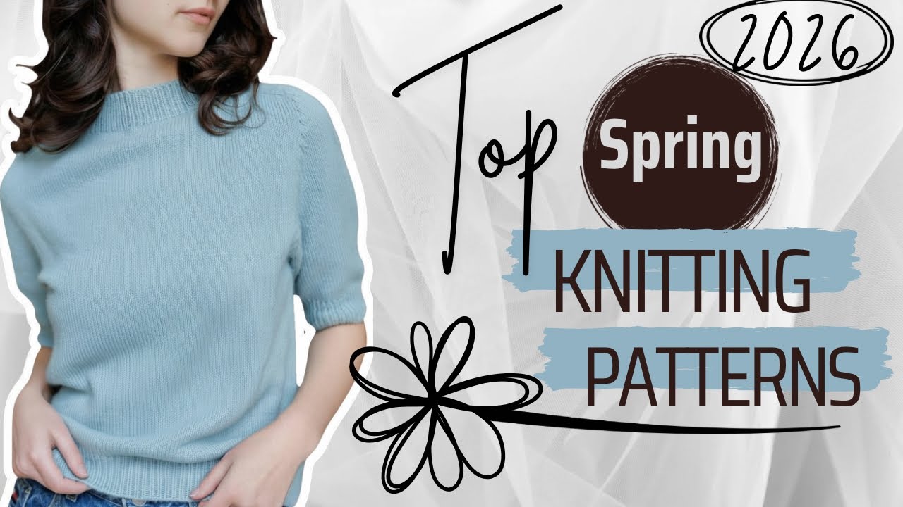 Top Spring Knitting Patterns #spring2026 #fashionover50 