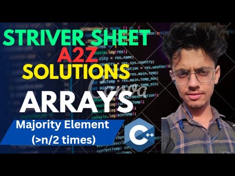 STRIVER A2Z DSA SHEET || Majority Element || LeetCode || In Hindi