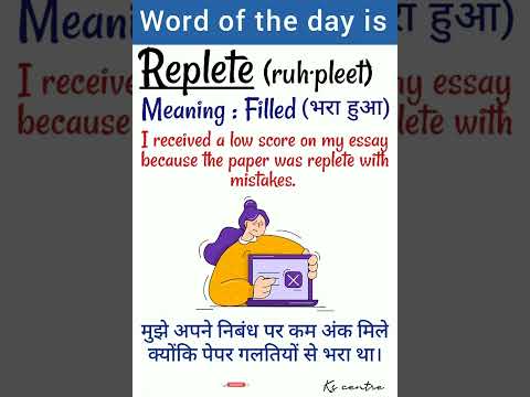 Replete #dailywords #fluentenglish #wordoftheday