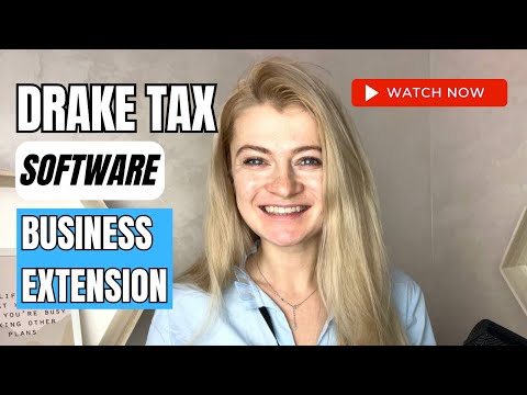 How to file Extension to Business Tax return | Drake Tax Software Revealed