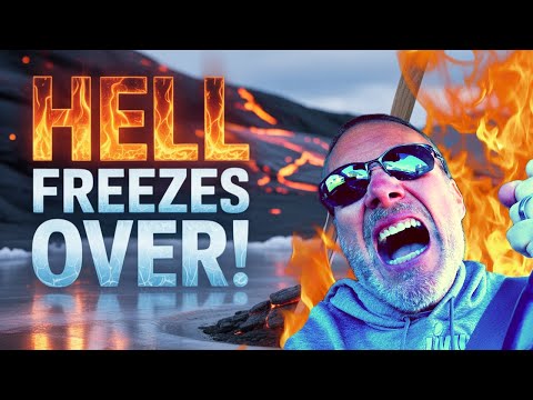 Hell Has Finally Fozen Over!