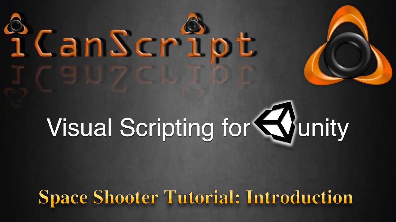 iCanScript - Space Shooter Tutorial - Intro