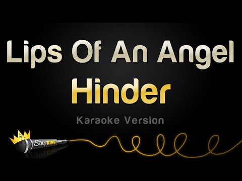 Hinder - Lips Of An Angel (Karaoke Version)