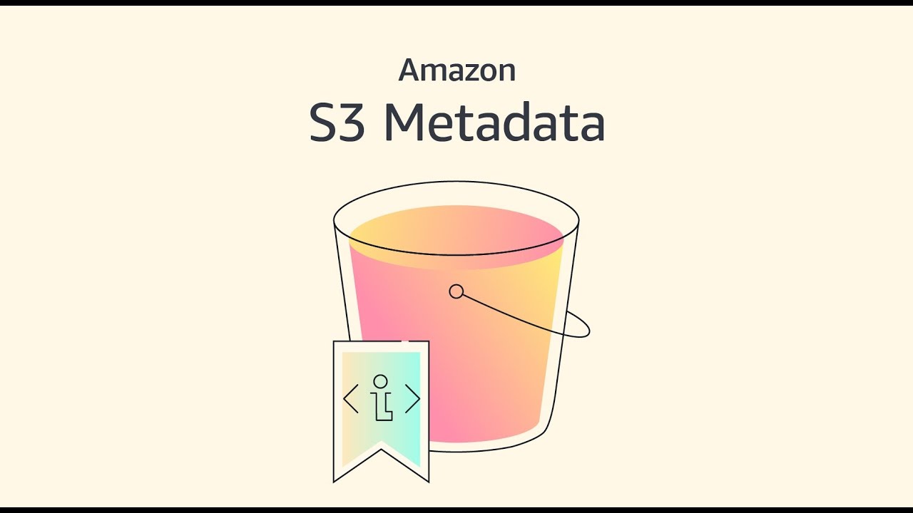 Amazon S3 Metadata - Accelerate Data Discovery | Amazon Web Services