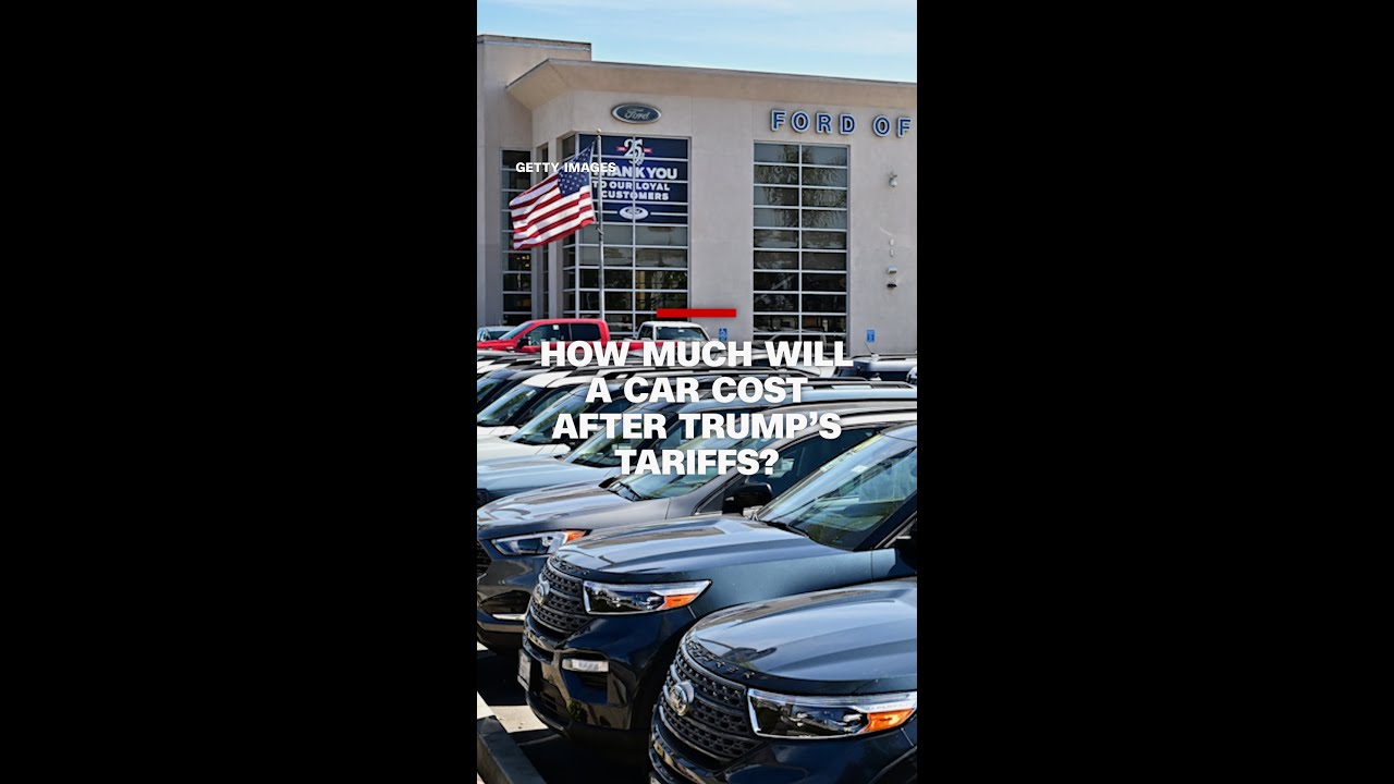 How much will a car cost after Trump’s tariffs?