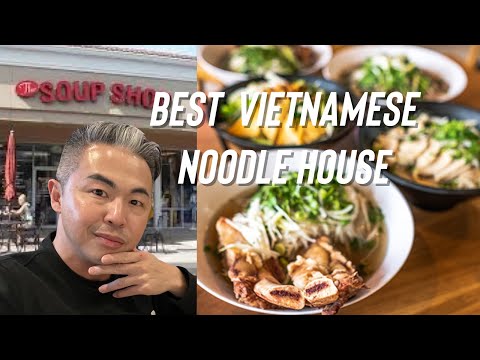 Soup Shop The Best Vietnamese Noodle House