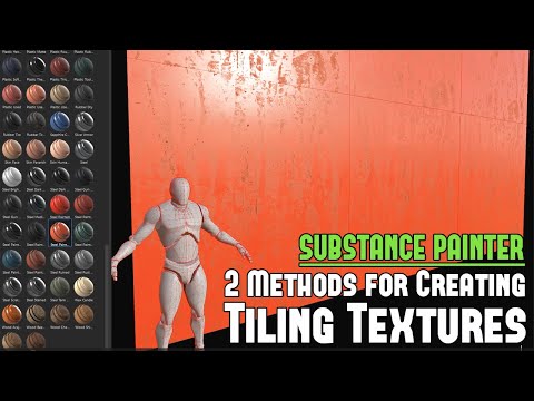 Substance Painter: Two Methods Creating Tiling/Seamless Textures & Then Export Them (Step-by-Step)